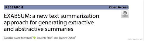Nlp论文阅读记录 2023 Exabsum：一种新的文本摘要方法，用于生成提取和抽象摘要 文本摘要生成2023 Csdn博客