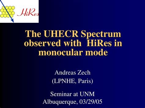 Ppt The Uhecr Spectrum Observed With Hires In Monocular Mode