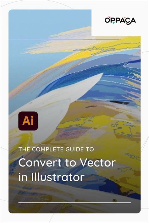 Convert To Vector In Illustrator Tutorial Oppaca Blog Vector Converter Converter