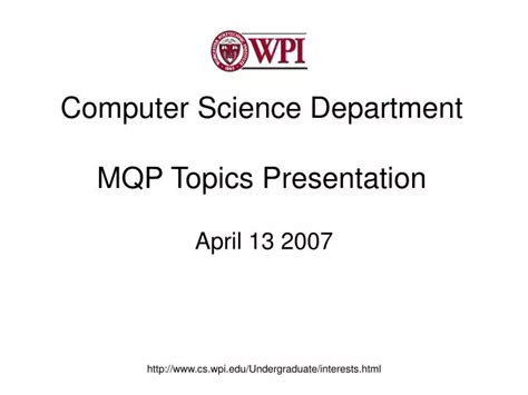 Ppt Computer Science Department Mqp Topics Presentation Powerpoint