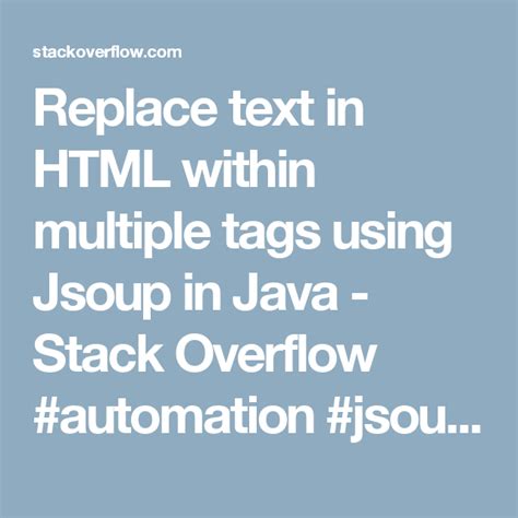 Automate Text Replacement In Html With Jsoup