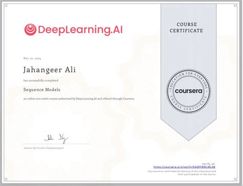 Engr Jahangeer Ali On Linkedin Deeplearning Ai Sequencemodels Lifelonglearning Coursera