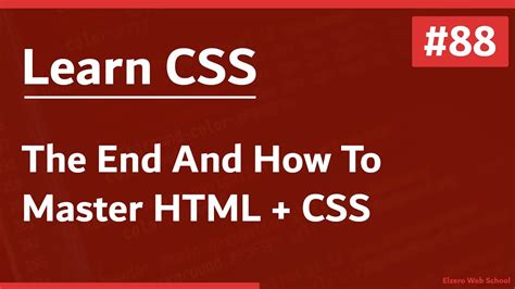 learn css in arabic 2021 88 the end and how to master html and css