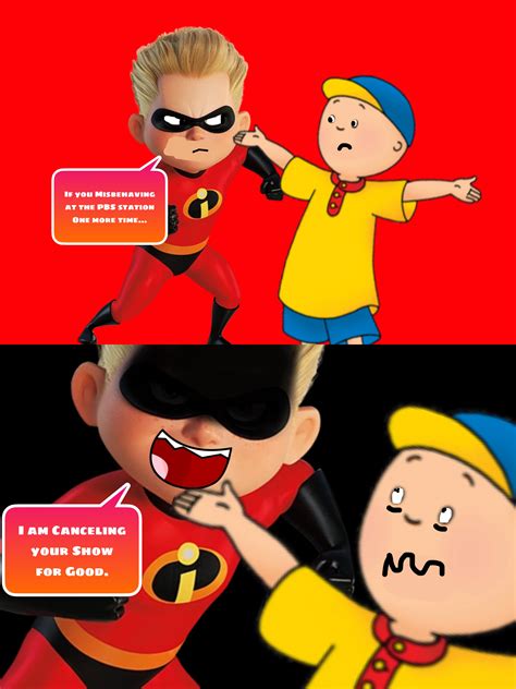 Dash Told Caillou About His Behavior By Zamora30 On Deviantart