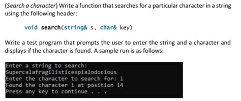 Solved Search A Character Write A Function That Searches