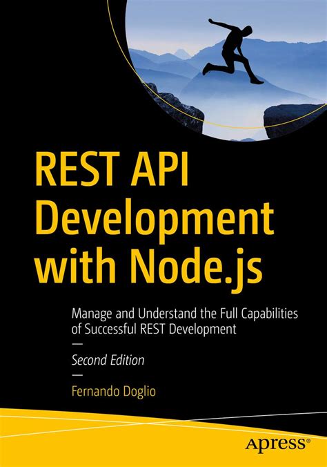 Rest Api Development With Node Js Manage And Understand The Full Capabilities Of Successful