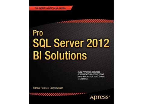 Pro Sql Server 2012 Bi Solutions Com O Melhor Preço é No Zoom