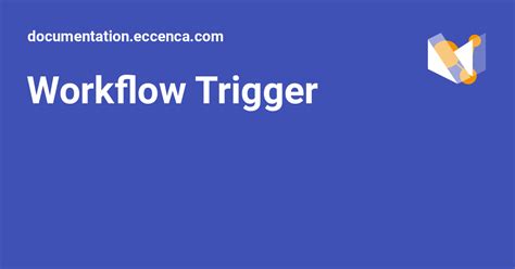 Workflow Trigger