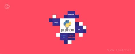Best Python Ide Code Editors For Developers In