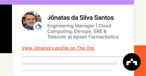 Jônatas Da Silva Santos Engineering Manager Cloud Computing Devops Sre And Telecom At Apsen