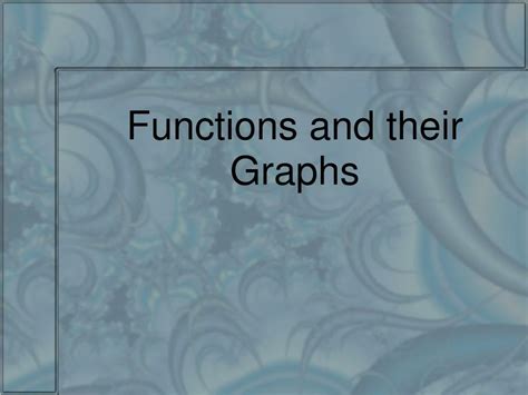 PPT Functions And Their Graphs PowerPoint Presentation Free Download ID 9113463