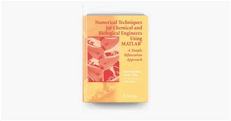 ‎numerical techniques for chemical and biological engineers using matlab® by said s e h