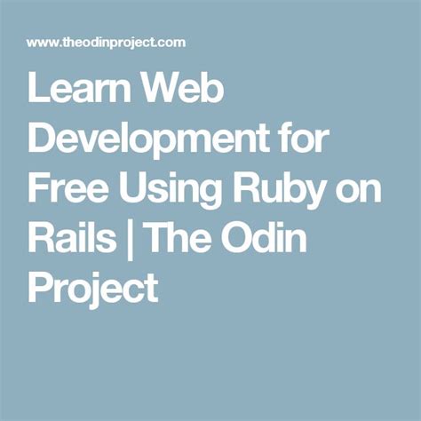 Learn Web Development For Free Using Ruby On Rails The Odin Project