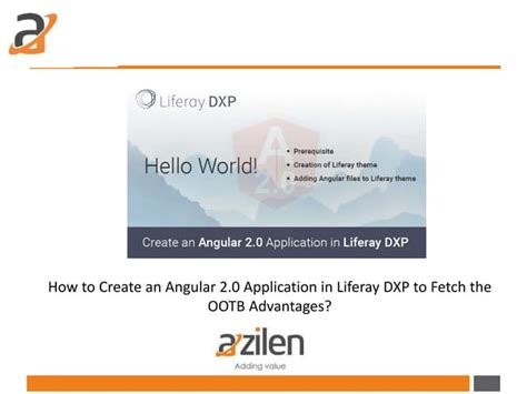 How To Create An Angular 20 Application In Liferay Dxp To Fetch The Ootb Advantages Pptx