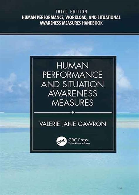 Human Performance Workload And Situational Awareness Measures Morning