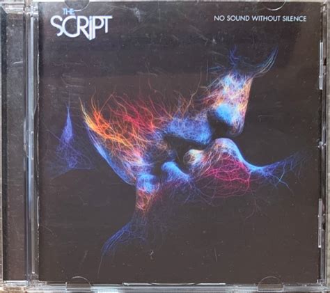 The Script Album Cover No Sound Without Silence