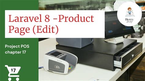 Tutorial Laravel 8 Untuk Pemula Membuat Pos 17 Product Pageedit Youtube