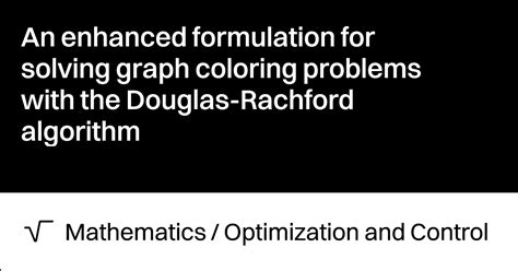an enhanced formulation for solving graph coloring problems with the
