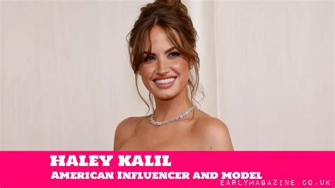 Haley Kalil From Minnesota Roots To Global Stardom The Story Of A