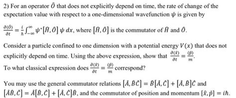 solved 2 for an operator o that does not explicitly depend