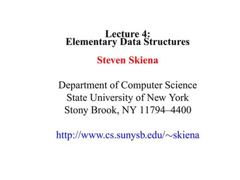 Skiena Algorithm 2007 Lecture04 Elementary Data Structures Pdf