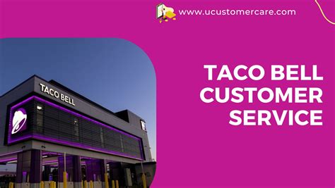 Contact Taco Bell Customer Service Phone Number Live Chat And Email