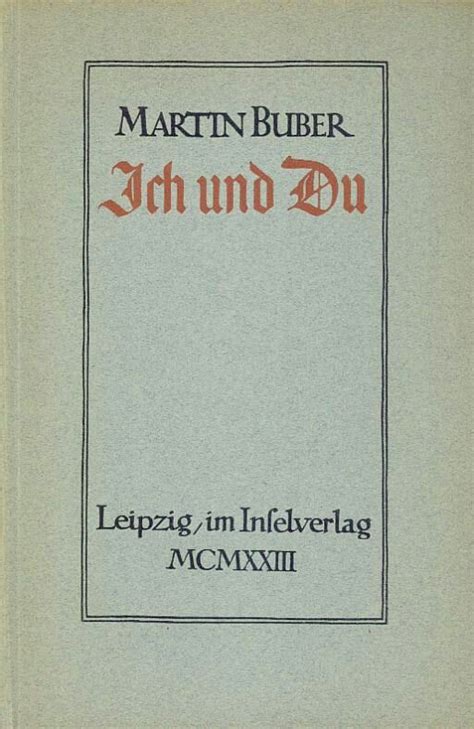 Martin Buber Ich Und Du