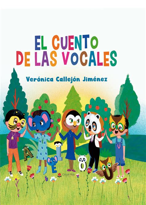 El Cuento De Las Vocales Agosto 2021