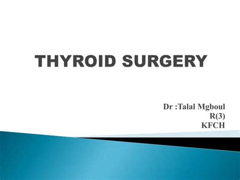 Thyroid Surgery Important Pptx