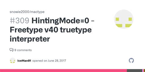 Hintingmode0 Freetype V40 Truetype Interpreter · Issue 309 · Snowie2000mactype · Github