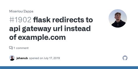 flask redirects to api gateway url instead of · issue 1902 · miserlou zappa · github