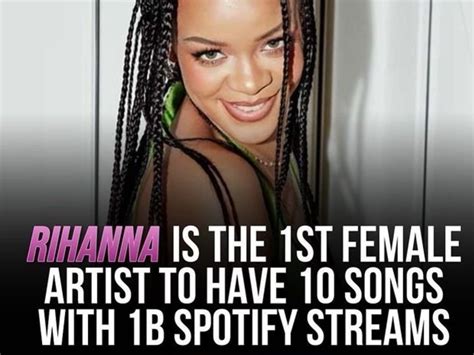 Rihanna Becomes First Ever Female Artist To Have Ten Songs With One