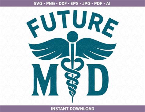 Future Doctor Svg Future Md Dxf Pre Med Med School Cut File For