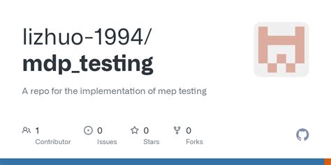 Github Lizhuo 1994mdptesting A Repo For The Implementation Of Mep Testing