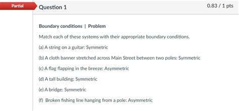 Solved Boundary Conditions Problem Match Each Of These