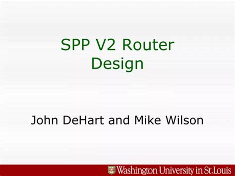 PPT SPP V2 Router Design PowerPoint Presentation Free Download ID 9734127
