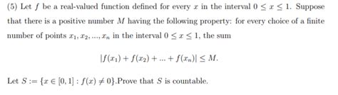 Solved 5 Let F Be A Real Valued Function Defined For Every