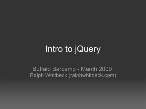 Intro To Jquery Ppt