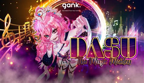 Creator Feature Dasu The Music Maiden Gank