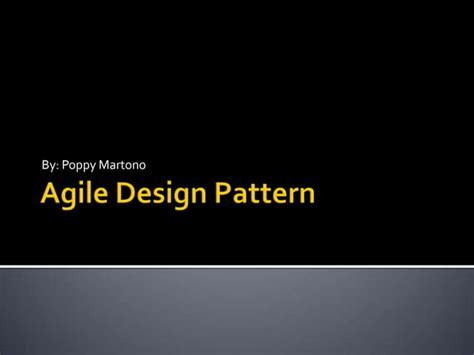 Agile Design Pattern Pptx Computing Technology And Computing