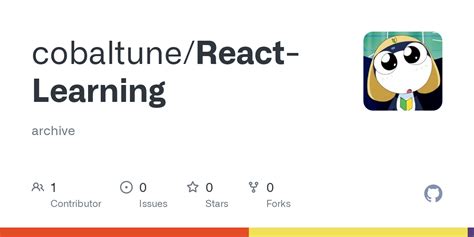 Github Cobaltunereact Learning Archive