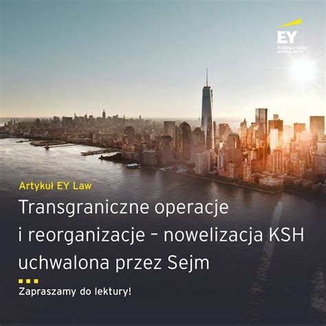 Ey Law Ksh Zmianywprawie Reorganizacje Witold Szram