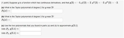 Solved Point Suppose G Is A Function Which Has Chegg