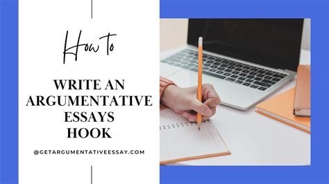 How To Write Argumentative Essay Hook With Examples