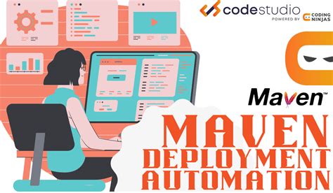 Maven Deployment Automation Naukri Code 360