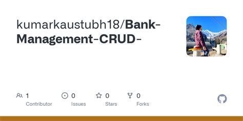 Github Kumarkaustubh18bank Management Crud