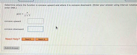 solved determine where the function is concave upward and where it is