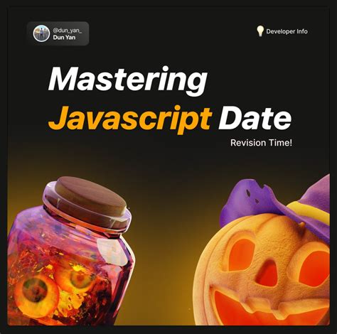 mastering javascript date a thread 🧵 thread from dun yan dun yan rattibha