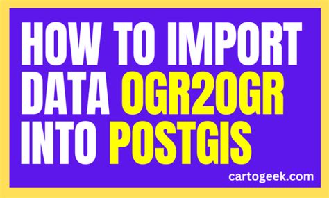 Ogr Ogr To Import Data Into PostGIS