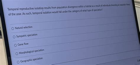 Solved Temporal Reproductive Isolation Results From Chegg Com